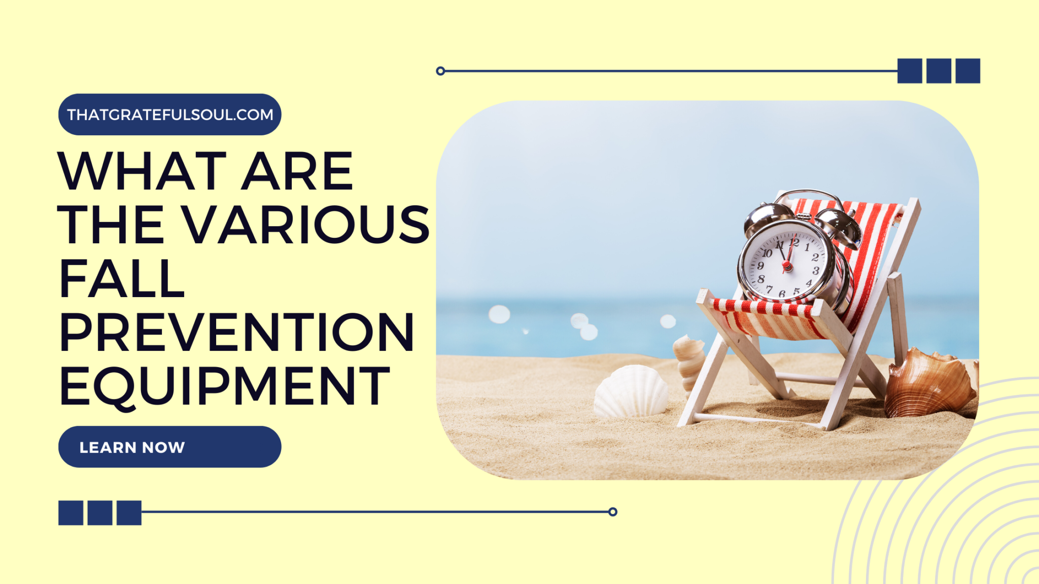 What Are The Various Fall Prevention Equipment - That Grateful Soul